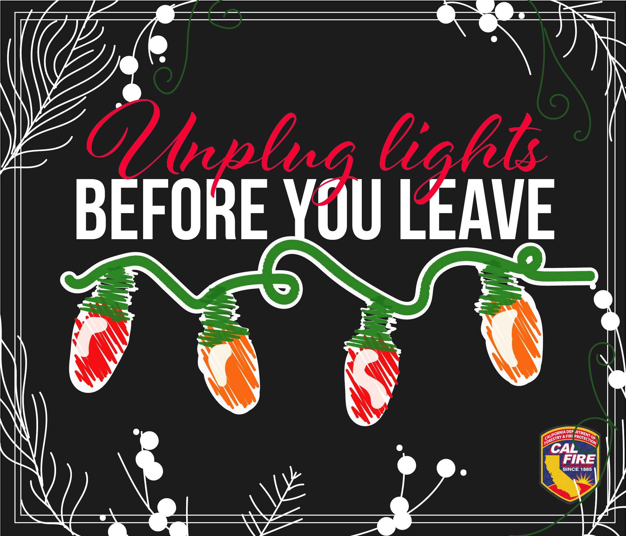 Unplug Your Christmas Lights : Sherwood Firewise